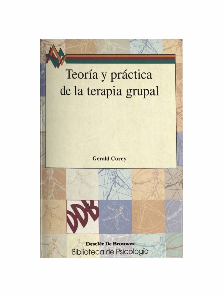 Corei. Teoría y Práctica de La Terapia Grupal | Descargar gratis PDF ...