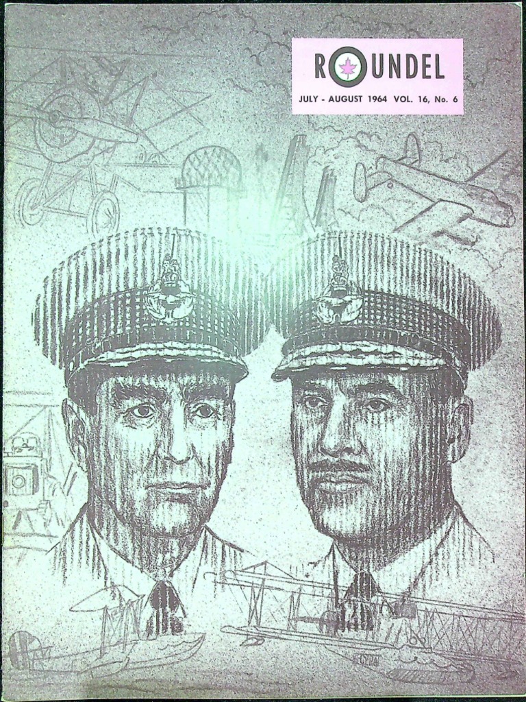Roundel 1964-07-08 Vol 16 No 6 | PDF | Royal Canadian Air Force | Corps