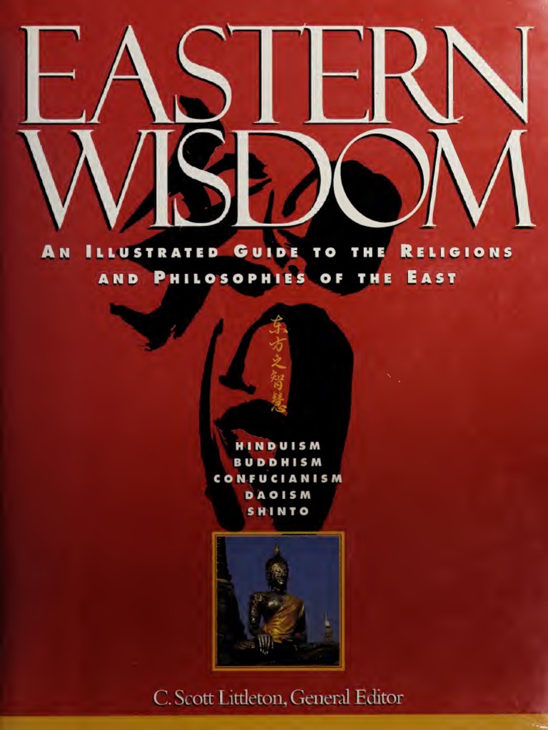 Eastern Wisdom - Hinduism, Buddhism, Confucianism, Daoism, Shinto | PDF ...