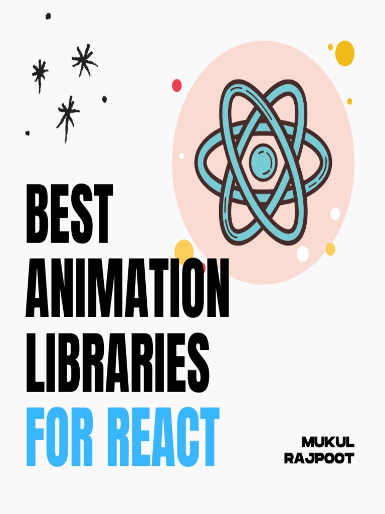 Animation Libraries For React Js 1686760030 | PDF