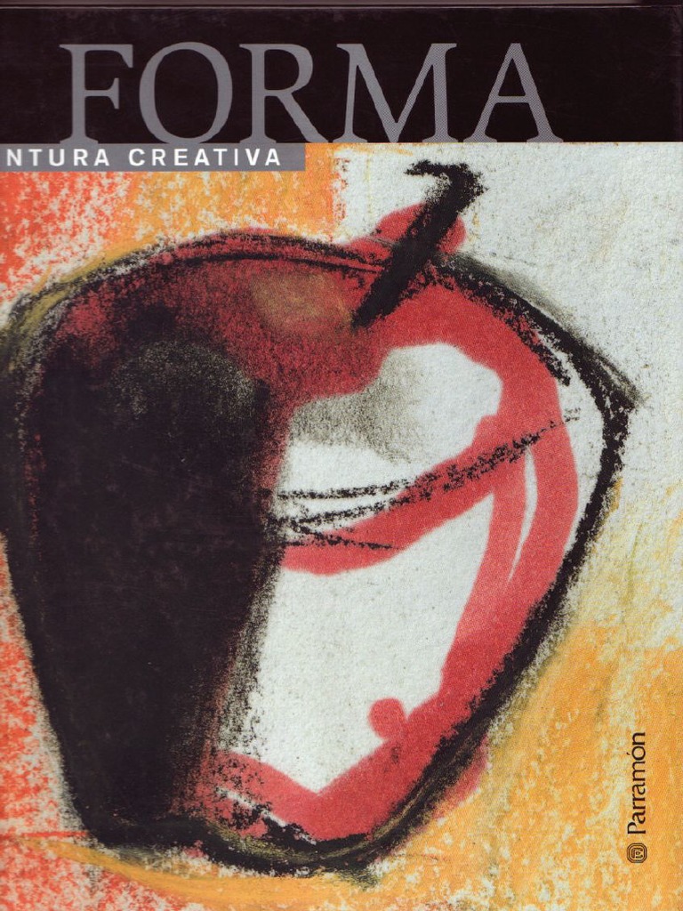 Parramon Pintura Creativa - La Forma | PDF