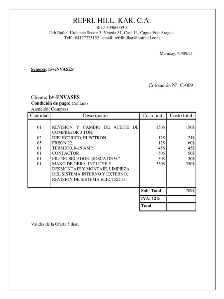 Refri. Hill. Kar. C.A:: Cotización Nº: C-009 Cliente: hv-ENVASES | PDF