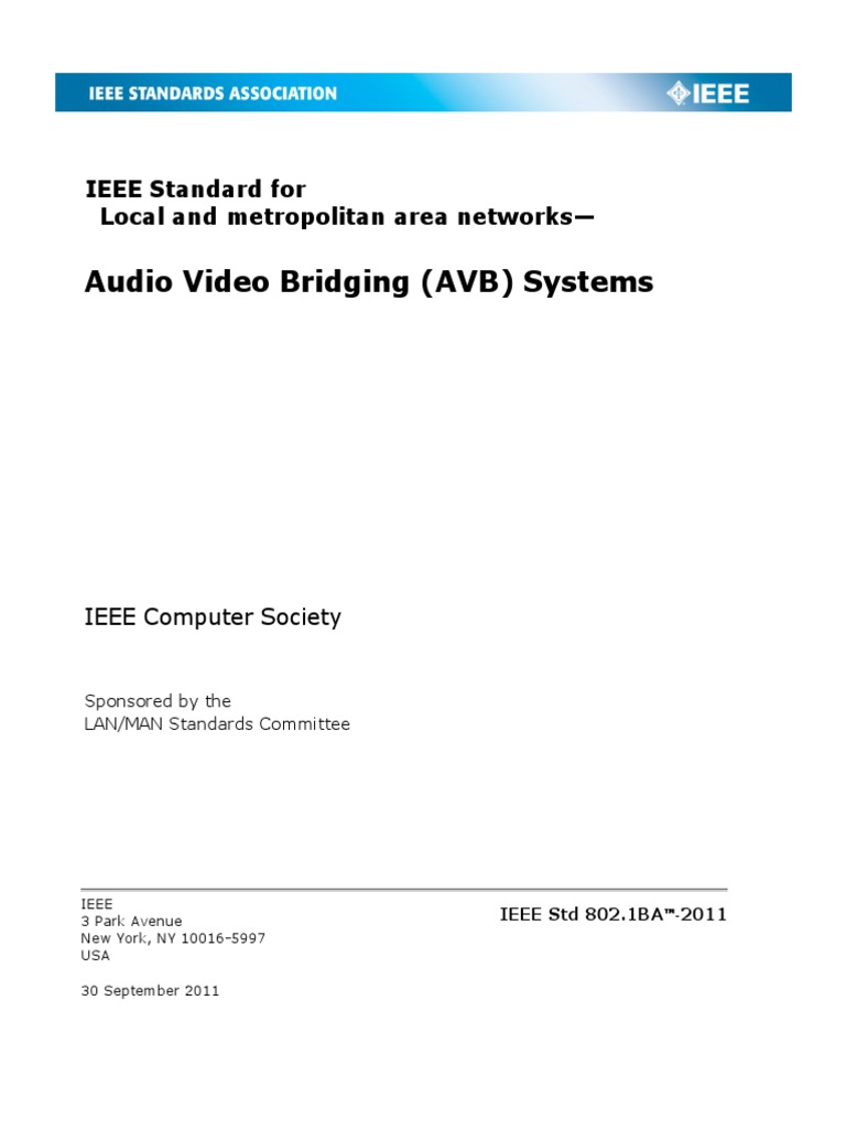 802.1BA-2011 - IEEE STD For LAN&MANs - Audio Video Bridging (AVB ...