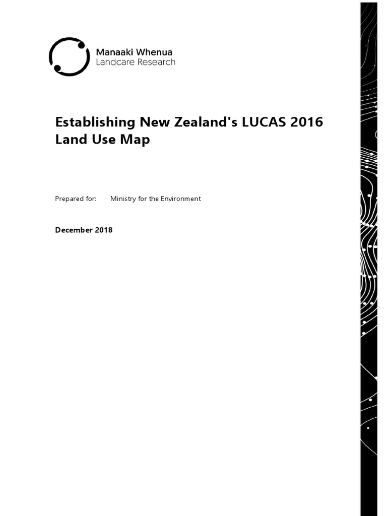 2016 Lucas Land Use Mapping Report Manaaki Whenua Landcare Research | PDF | Kyoto Protocol ...