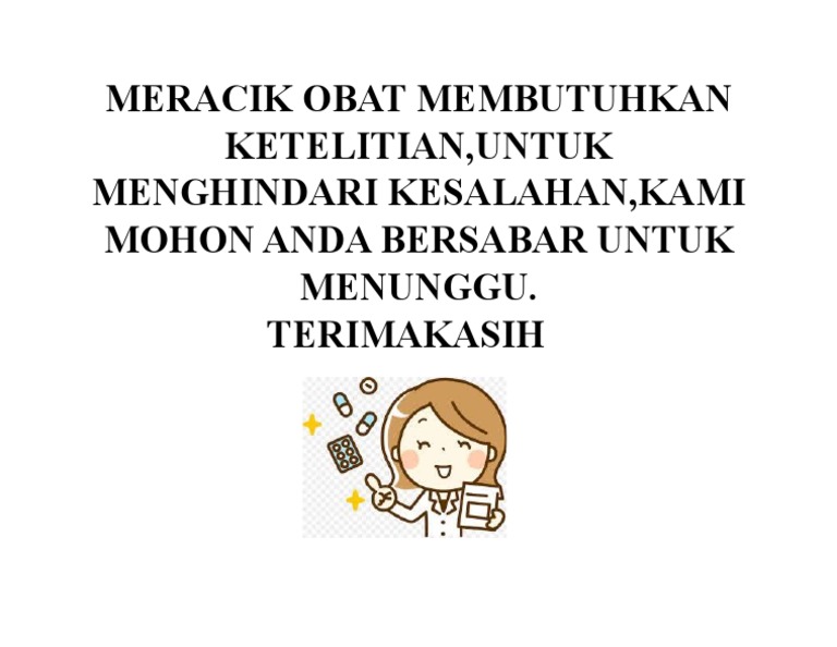 Meracik Obat Membutuhkan Ketelitian | PDF