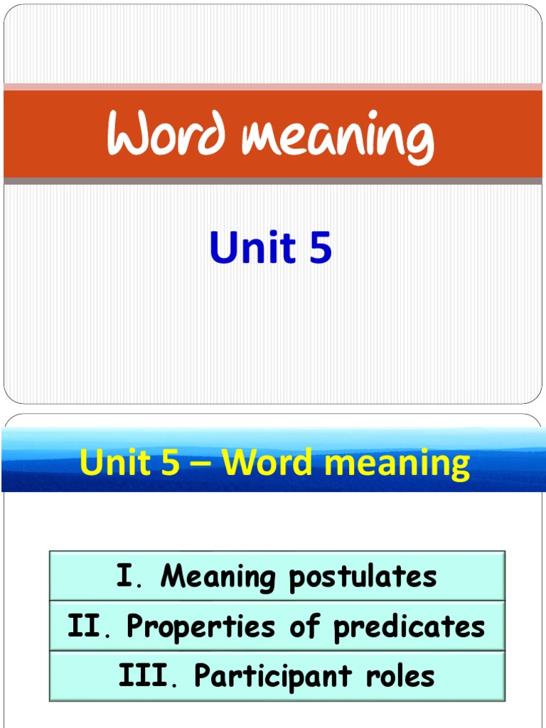 Unit 5 - Word Meaning (2) - Handout | PDF | Linguistics | Semantics