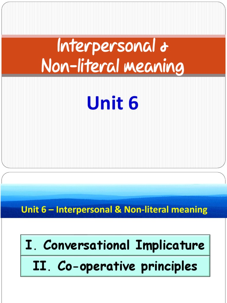 Unit 6 - Interpersonal and Non-Literal Meaning - Handout | Download ...