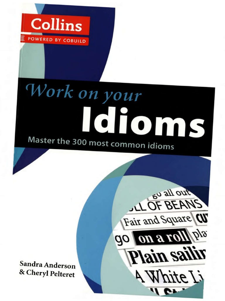 Work On Your Idioms | PDF