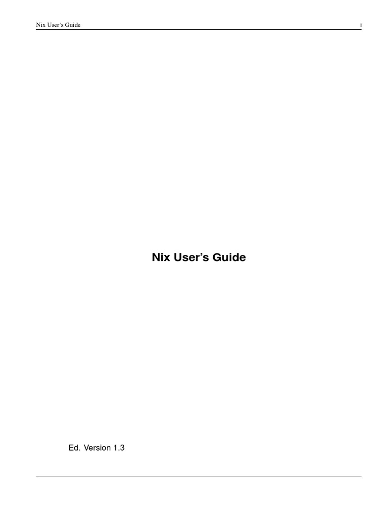 Nix Manual | PDF | Superuser | Computer Science