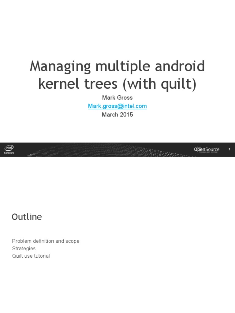 Managing Multiple Android Kernel Trees (Quilt) | PDF | Android (Operating System) | Kernel ...