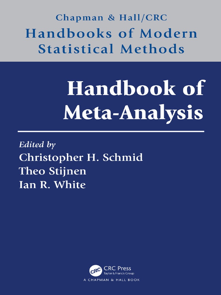 Handbook of Meta-Analysis (Christopher H. Schmid (Editor) Etc.) | PDF | Meta Analysis | Statistics