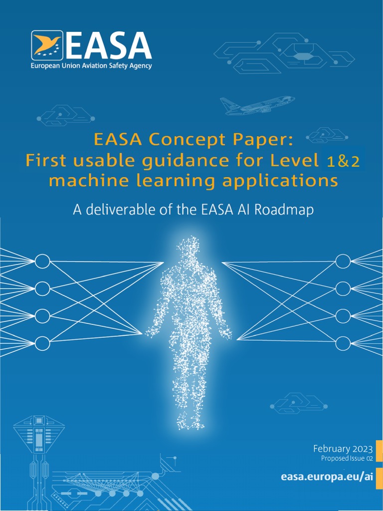 Easa Concept Paper Guidance For Level 1and2 Machine Learning Applications Proposed Issue 02 ...