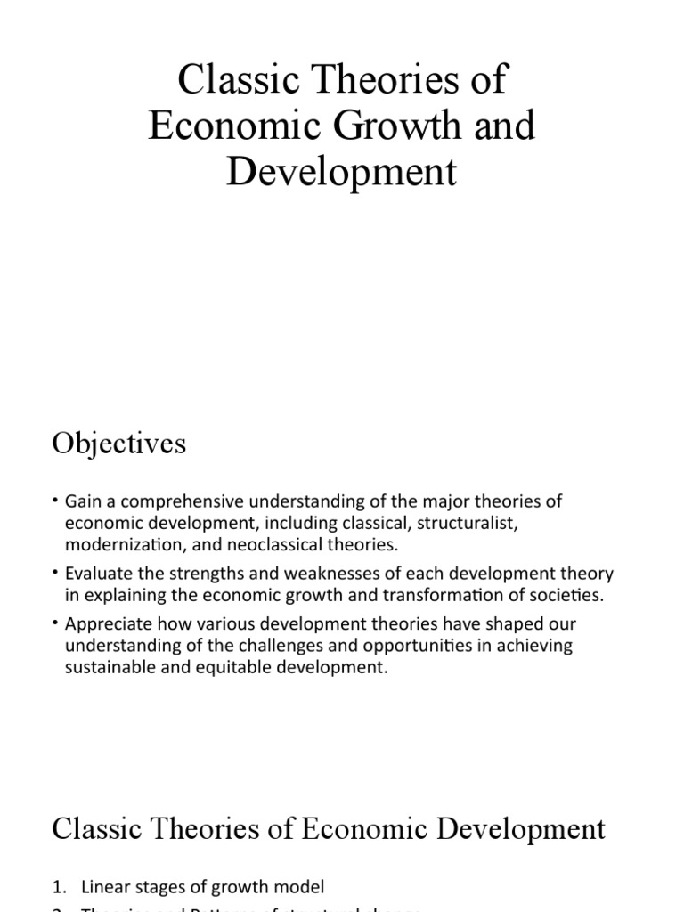 Classic Theories of Economic Growth and Development | PDF | Market ...