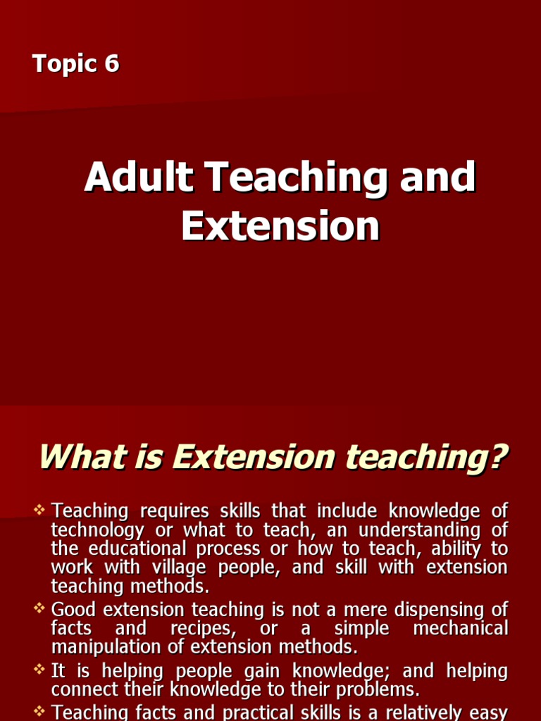 Topic 6 Adult Teaching and Extension | PDF | Learning | Goal