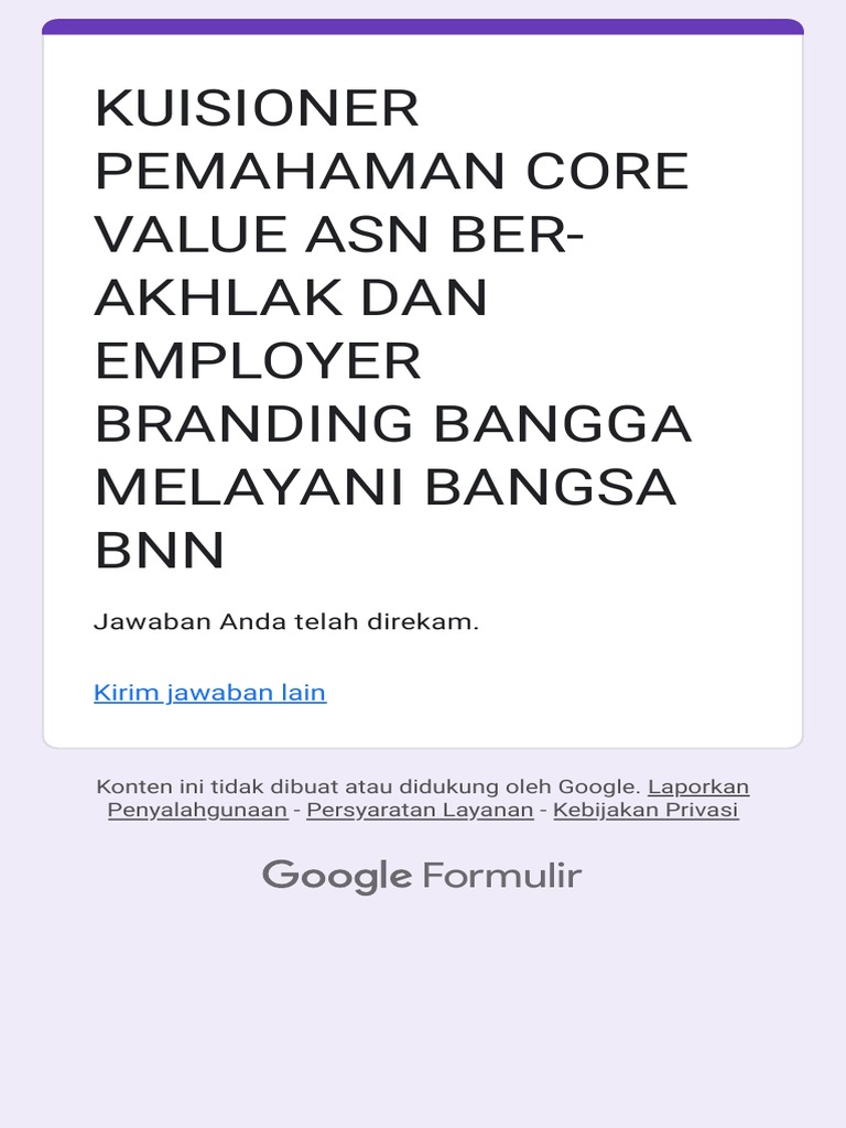 Kuisioner Pemahaman Core Value Asn Ber-Akhlak Dan Employer Branding ...