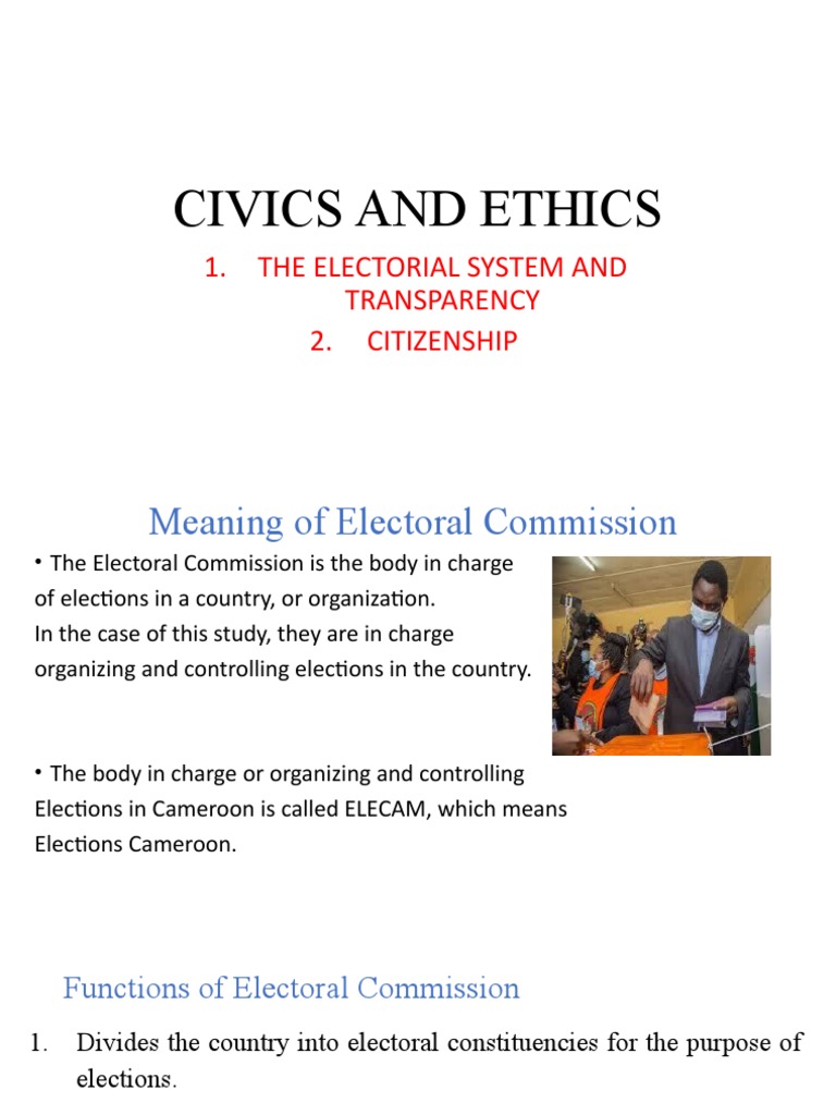 CIVICS AND ETHICS_Electoral commision and citizenship | PDF | Elections ...