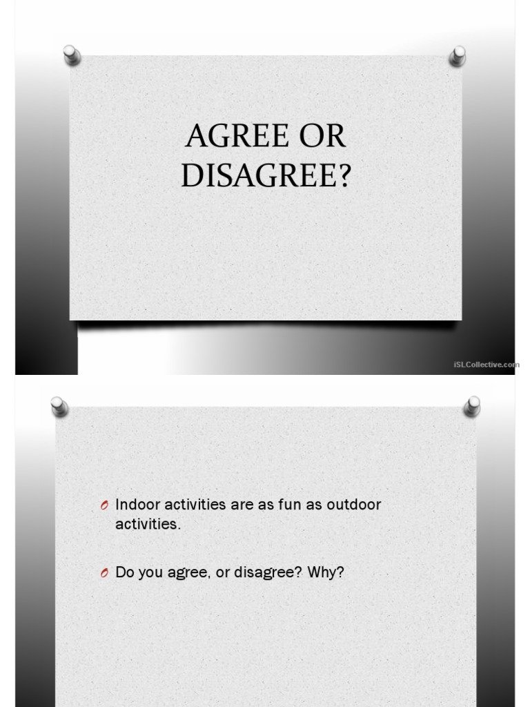 Agree or Disagree Speaking Activities | PDF