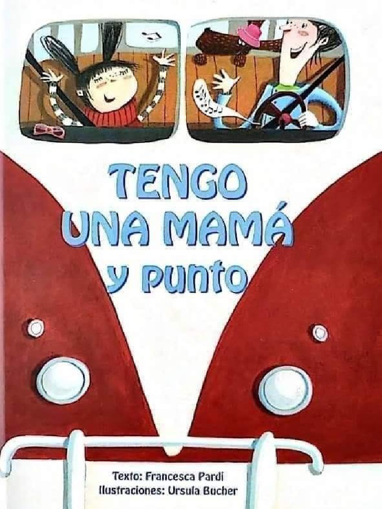Tengo Una Mamá y Punto | PDF