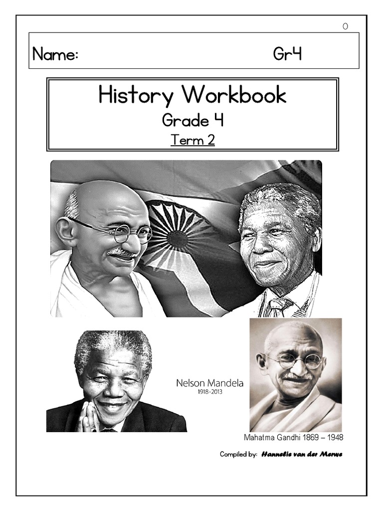 Grade 4 History: Mandela & Gandhi | PDF | Nelson Mandela | Mahatma Gandhi