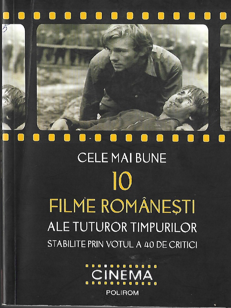 Cele Mai Bune 10 Filme Romanesti | PDF