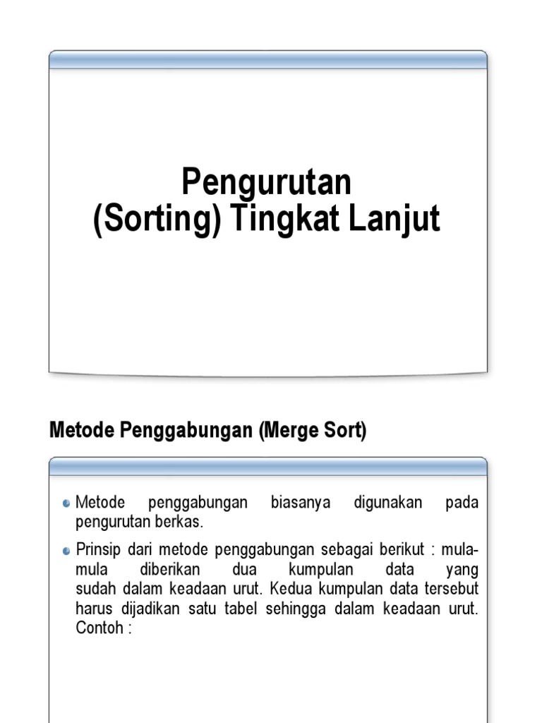 Bab 7 - Pengurutan (Sorting) Tingkat Lanjut | PDF | Metode & Bahan Ajar ...