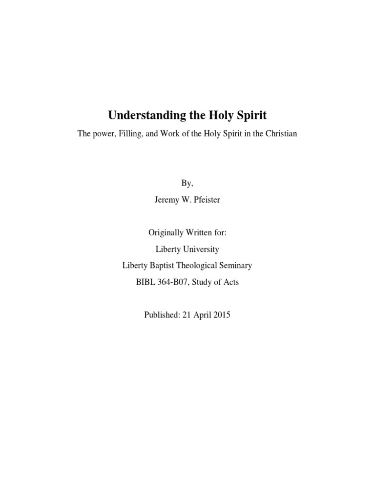 Understanding The Holy Spirit | PDF | Jesus | Holy Spirit