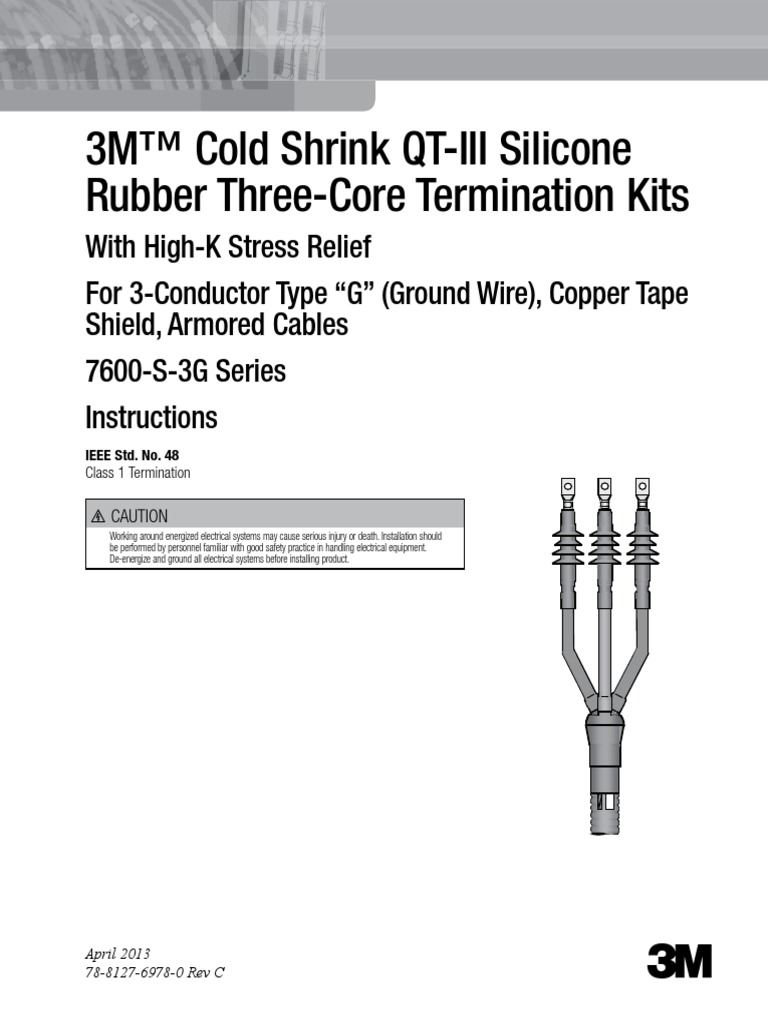 3M™ Cold Shrink QT-III Silicone Rubber Three-Core Termination Kits | PDF | Wire | Electrical ...