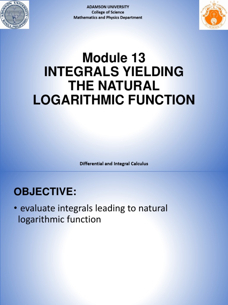 Week 14 (Part 1) - Integrals Yielding The Natural Logarithmic Function | PDF | Integral ...
