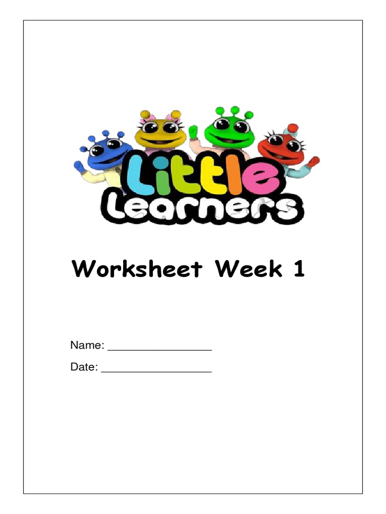Little Learners-Worksheet Week 1 | PDF