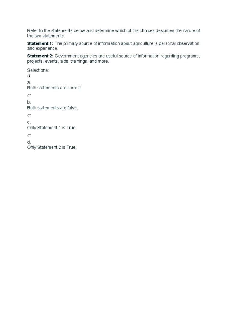 Refer To The Statements Below and Determine Which of The Choices Describes The Nature of The Two ...