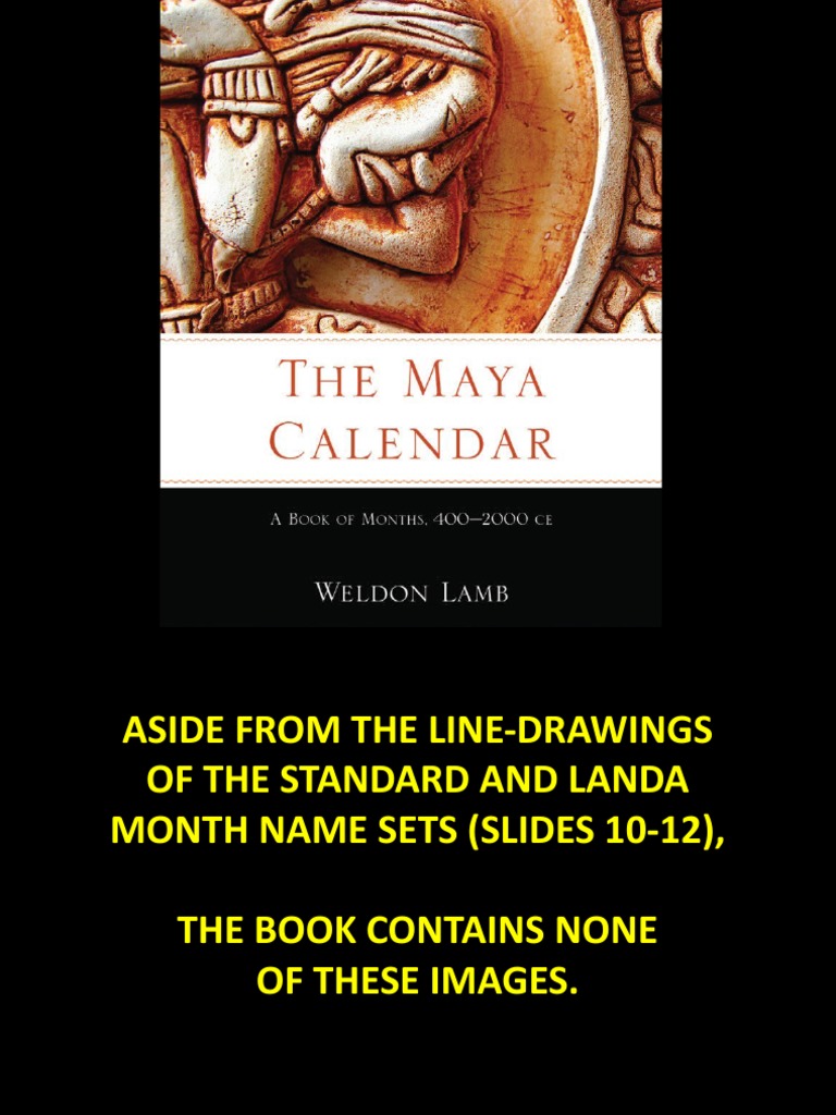 The Book of Maya Months in Slides | PDF | Maya Civilization | Pre ...