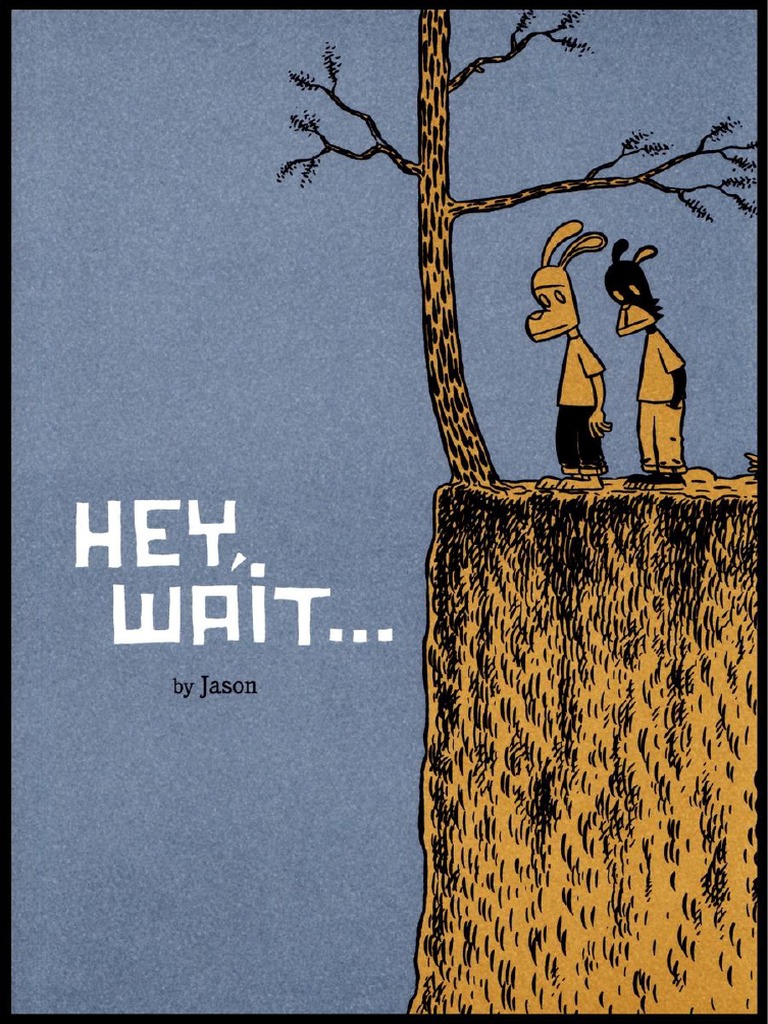 Hey Wait! | PDF