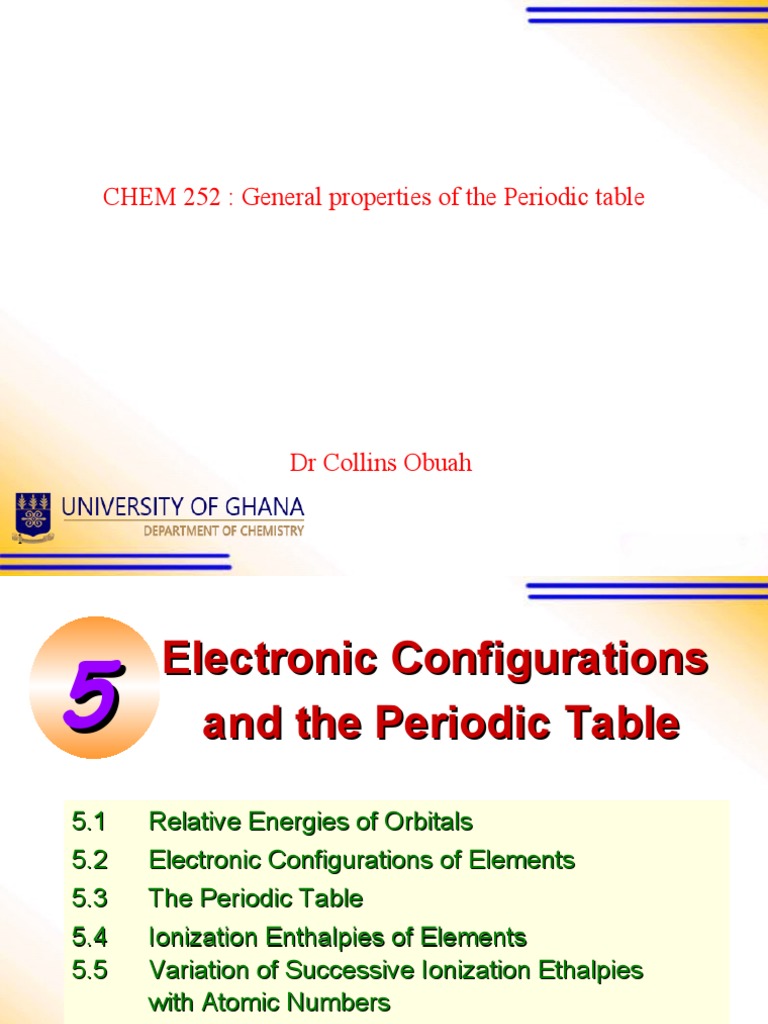 CHEM 252 General Properties of The PERIODIC TABLE | PDF | Ion | Chemical Bond