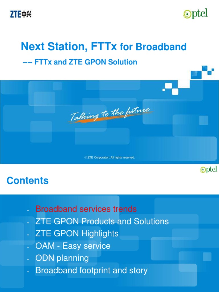 ZTE GPON Solutions for FTTx Networks | PDF | Fiber To The X | Broadband
