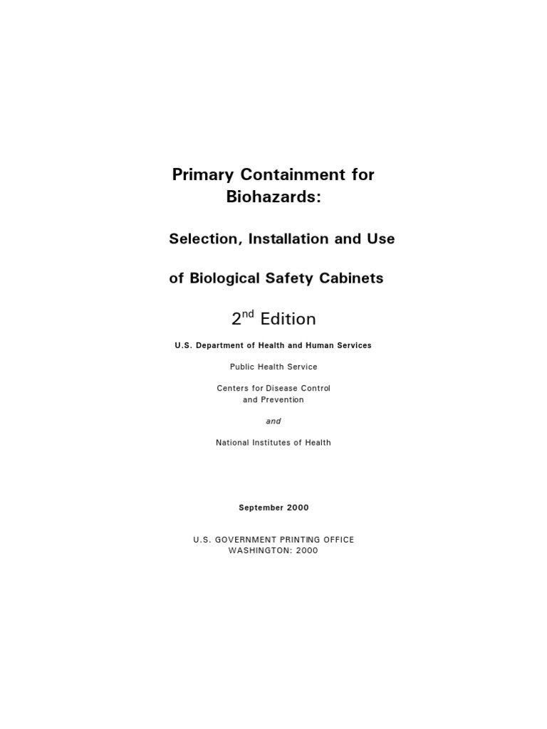 Primary Containment For Biohazards:: Selection, Installation and Use of ...