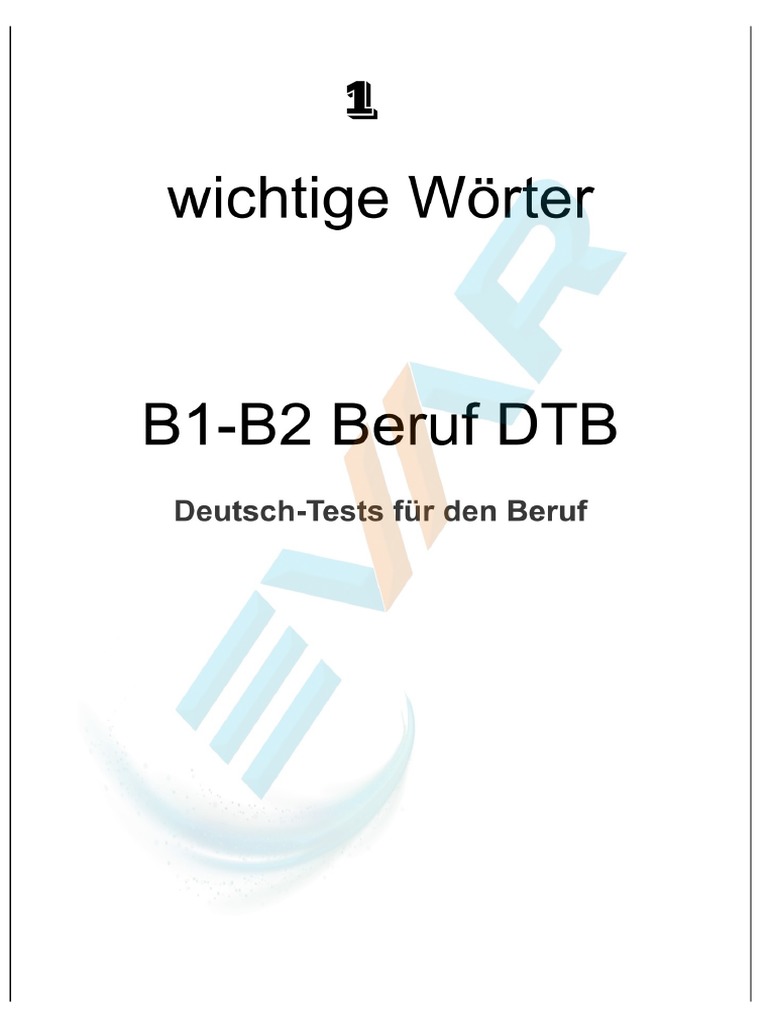 wichtige Wörter B1 - B2 DTB Ohne übersetzung | PDF