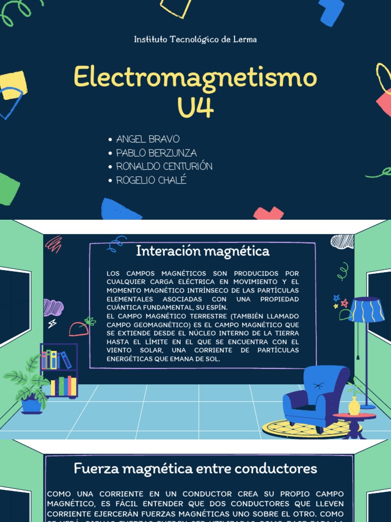 Presentación U4 - Equipo 1 | PDF | Campo magnético | Corriente eléctrica