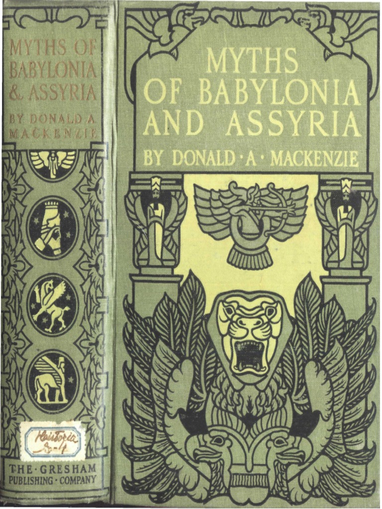 Mckenzie Donald A. - Myths of Babylonia and Assyria | PDF | Sumer | Babylon