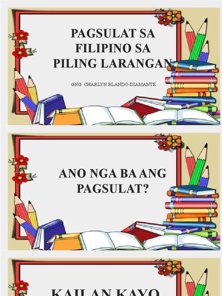 Kahulugan NG Pagsulat (Pagsulat Sa Filipino Sa Piling Larangan) | PDF