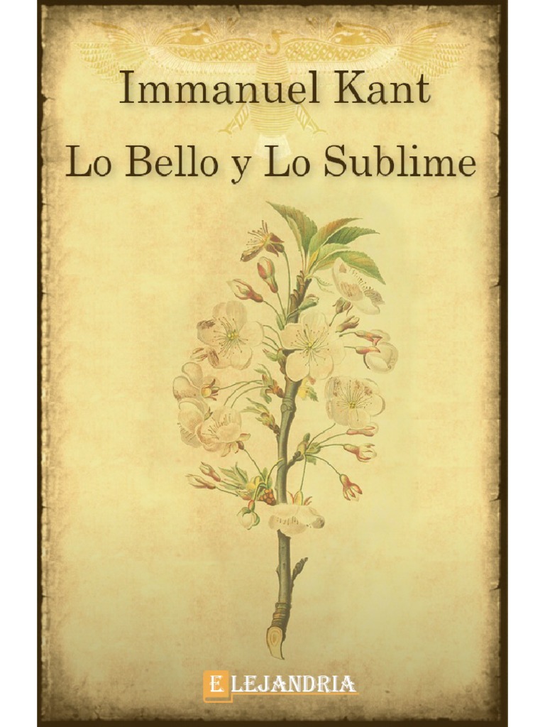 Lo Bello y Lo Sublime-Immanuel Kant | PDF | Virtud | Immanuel Kant