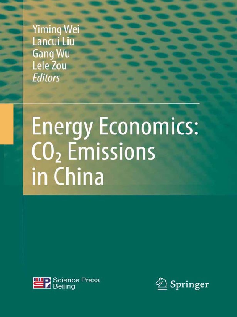Energy Economics CO2 Emissions in China - Wei - Lu - Wu - Zou (Ed ...