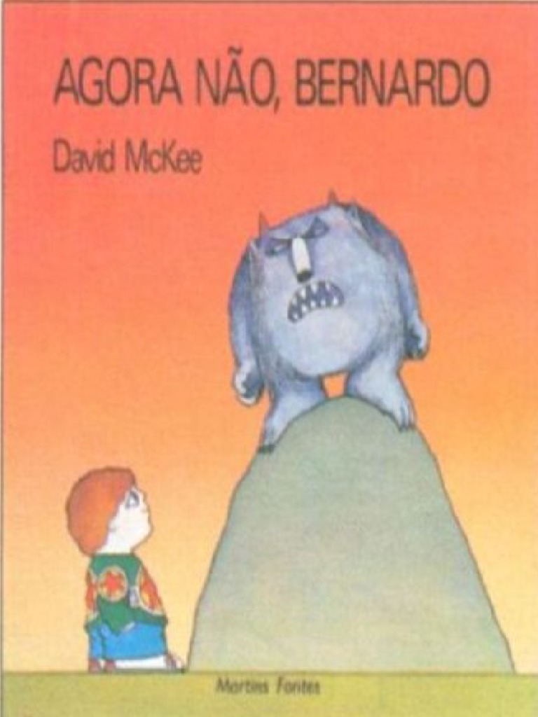 Resumo Agora Nao Bernardo David Mckee | PDF