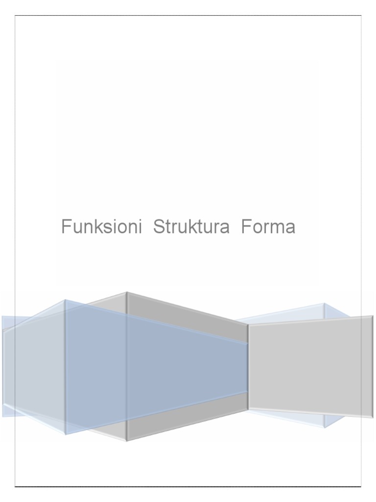 Funksioni Struktura Forma | PDF