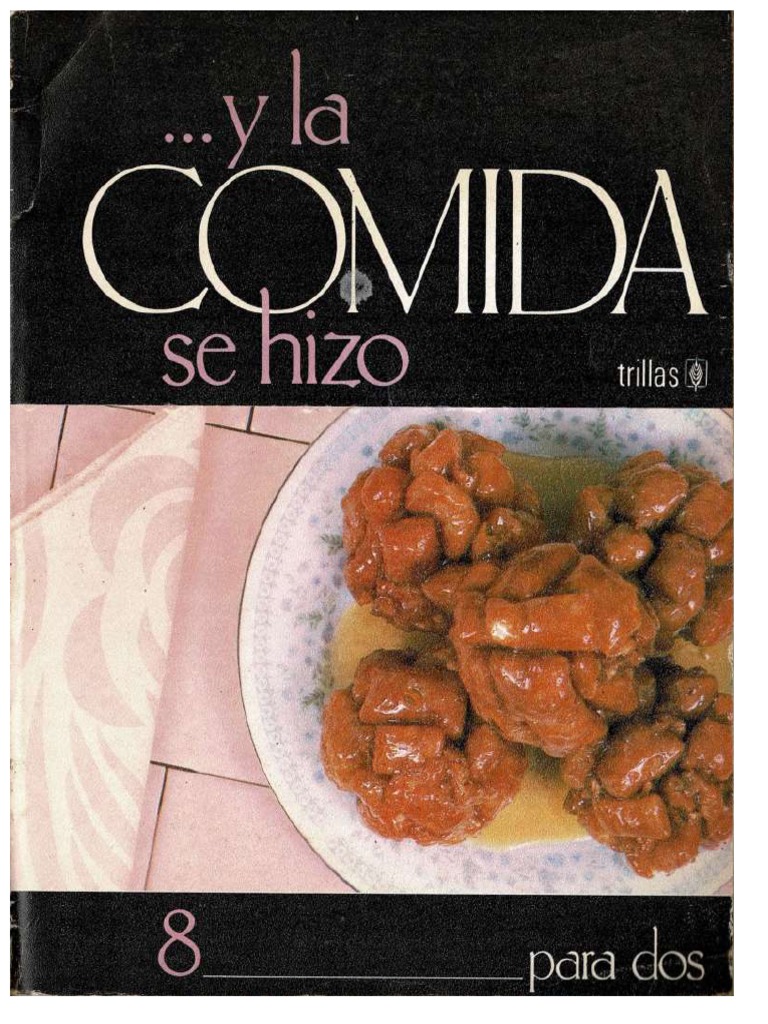 Y La Comida Se Hizo para Dos 8 | PDF
