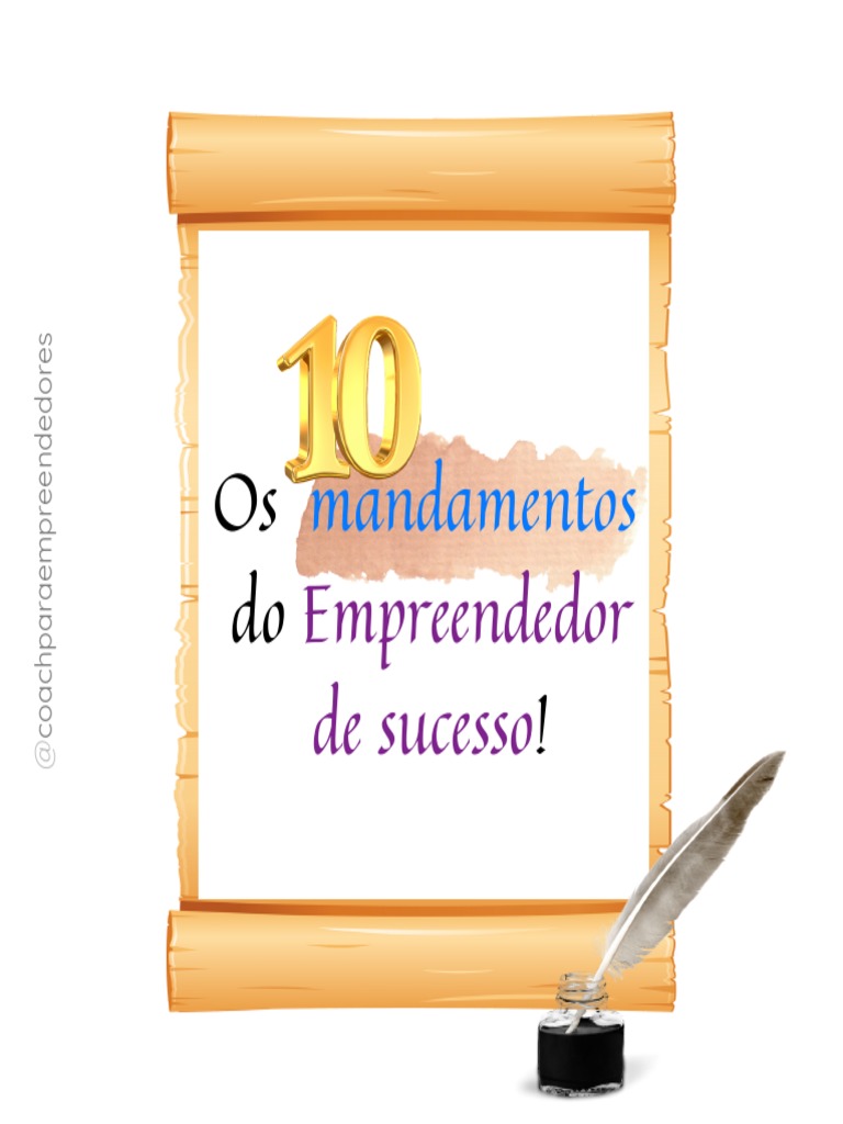 Os 10 Mandamentos Do Empreendor de Sucesso! | PDF