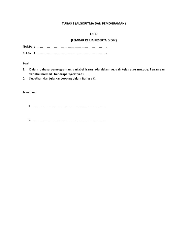 Template - Tugas 4 Algoritma Dan Pemograman | PDF Template - Tugas 4 Algoritma Dan Pemograman | PDF