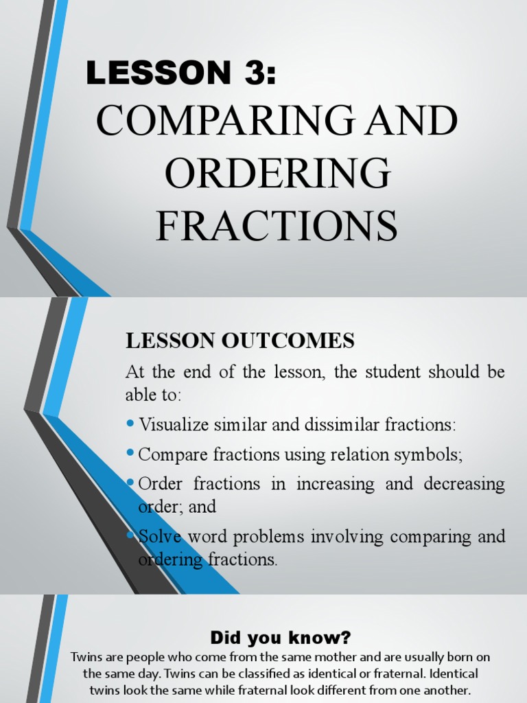 Lesson 3:: Comparing and Ordering Fractions | PDF | Odds | Numbers