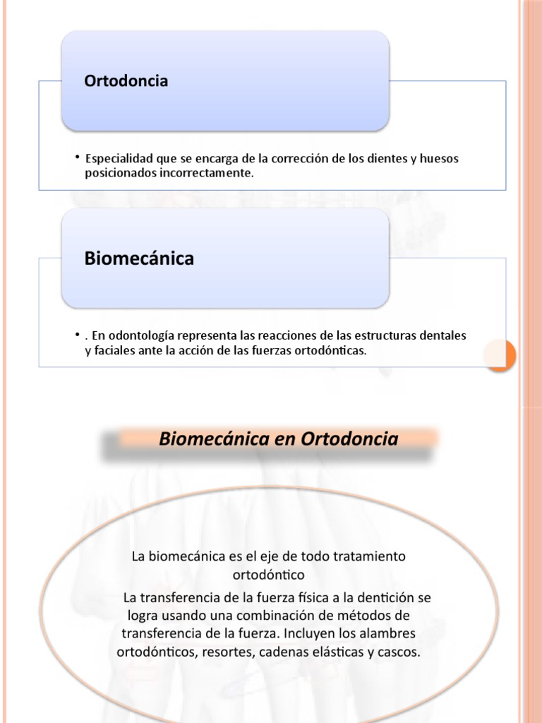 diapositivas de biomecanica en ortodoncia | PDF | Fuerza | Ortodoncia