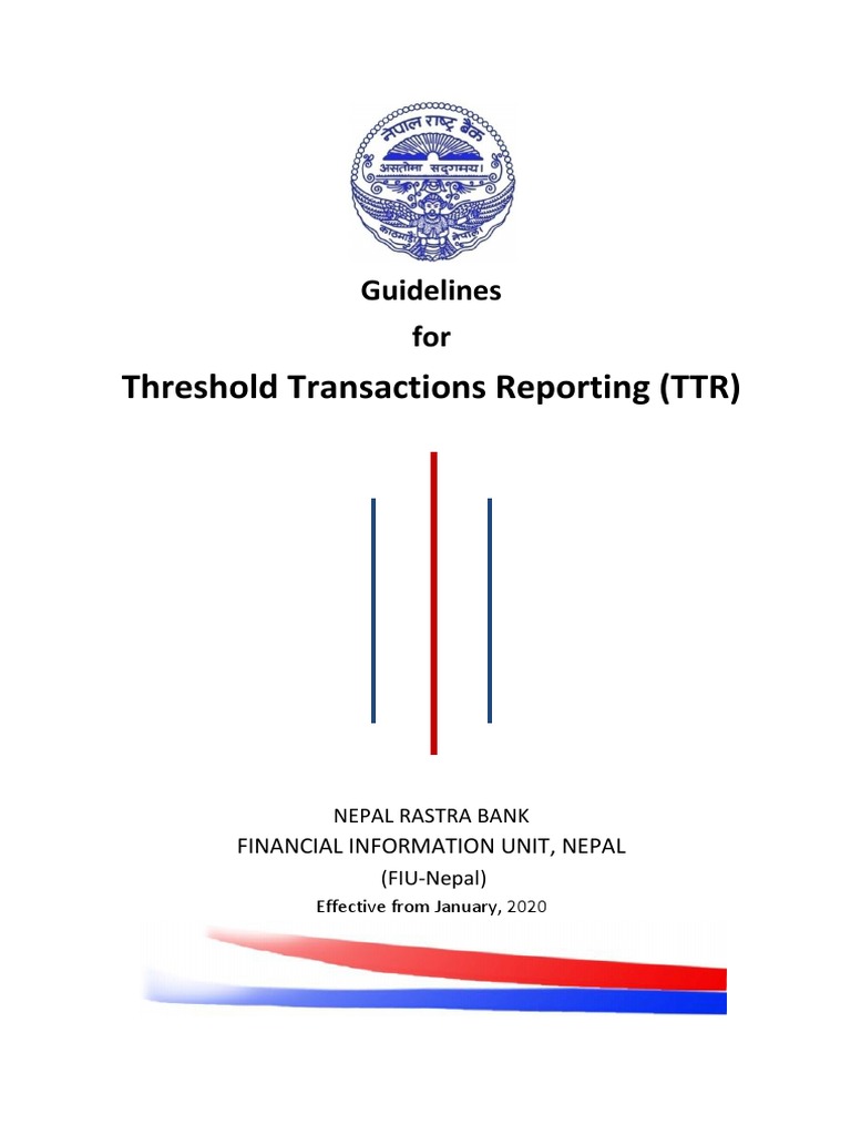 Guidelines For Threshold Transaction Reporting 2076-1 | PDF | Money ...