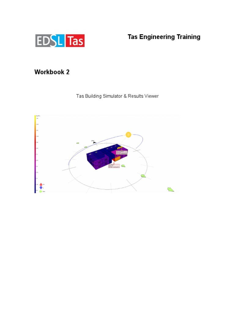 Tas Engineering - Workbook 2 - Building Simulator and Results Viewer ...